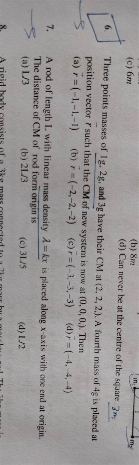 A Rod Of Length Mathrm{l} With Linear Mass Density Lambda K X Is Placed
