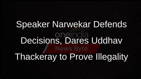 Maharashtra Speaker Rahul Narwekar Hits Back At Uddhav Thackerays