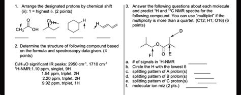 Solved Arrange The Designated Protons By Chemical Shift 6 Highest 2 Points Answer The