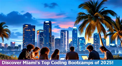 Top 5 Best Coding Bootcamps In Miami In 2025