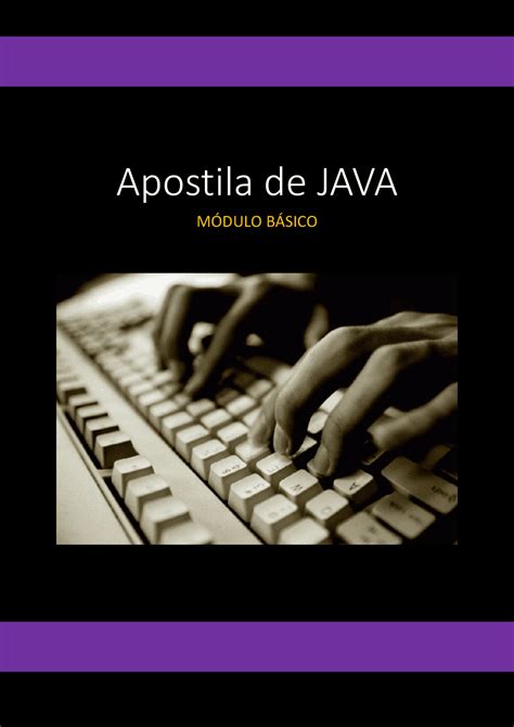 Apostila De Java Curso Básico Módulo Básico Docsity