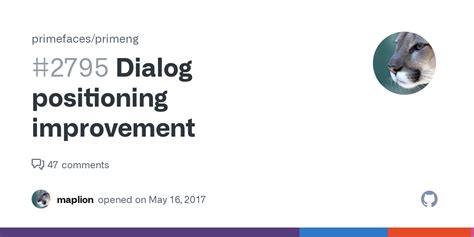 Dialog Positioning Improvement · Issue 2795 · Primefacesprimeng · Github