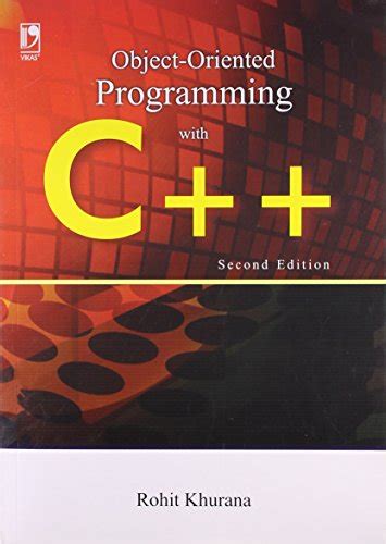 Object Oriented Programming With C Plus Plus Rohit Khurana 9789325975644 Abebooks