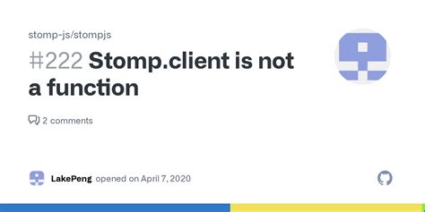 Stompclient Is Not A Function · Issue 222 · Stomp Jsstompjs · Github