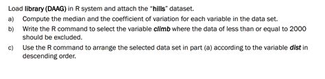 Solved Load Library Daag ﻿in R System And Attach The