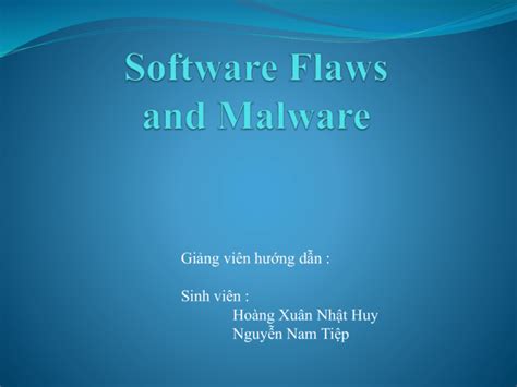 Software Flaws And Malware Buffer Overflow Viruses Worms