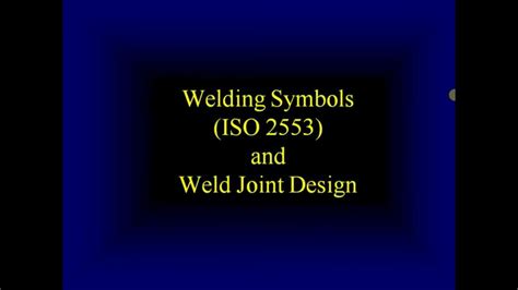 SOLUTION Welding Symbols And Welding Designs Studypool