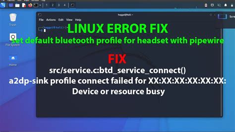 FIX Service C Btd Service Connect A Dp Sink Profile Connect Failed For XX Device Or Resource