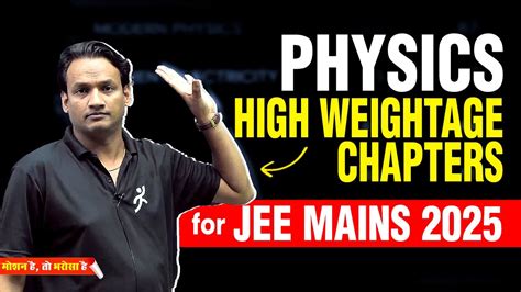 💪jee Mains 2025 High Weightage Chapters Explained By Nkc Sir Motion