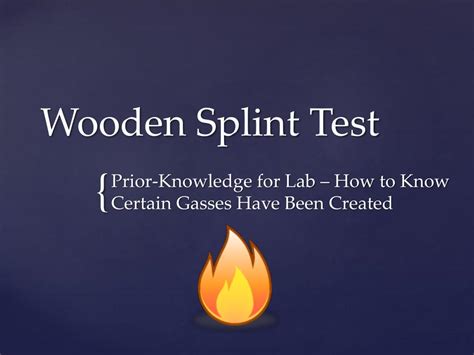 Ppt Wooden Splint Test Powerpoint Presentation Free Download Id