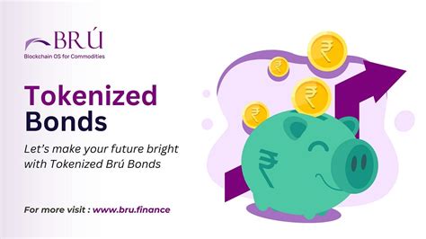 Tokenized Bonds The Future Of Finance With Bru Finance By Brú