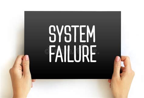 System Failure Problem With Hardware Or With Operating System Software That Causes Your System