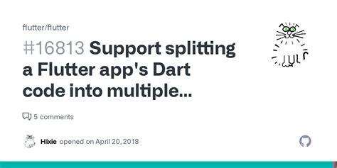 Support Splitting A Flutter App S Dart Code Into Multiple Packages Issue Flutter