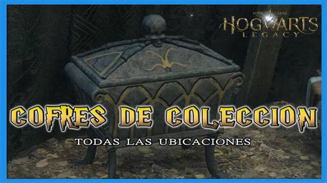Hogwarts Legacy TODOS los cofres de colección ubicación y recompensas