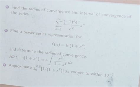 Solved Find The Radius Of Convergence And Interval Of
