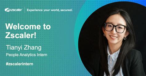 Excited To Share That Tianyi Zhang Has Joined Zscaler As Our Inaugural