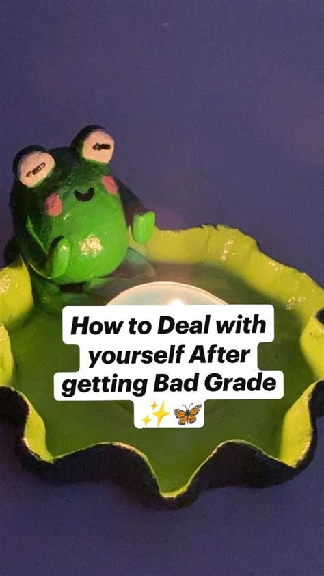 How to Deal with yourself After getting Bad Grade 🦋 | Bad grades, Elementary social study, Study ...