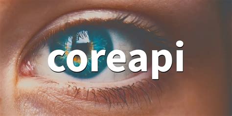 Coreapi 233 Python Client Library For Core Api