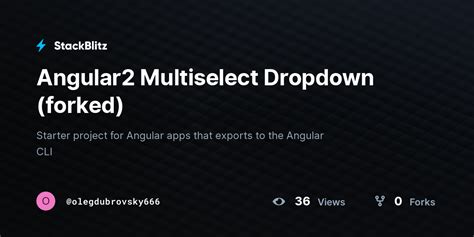 Angular2 Multiselect Dropdown Forked Stackblitz