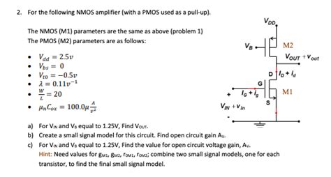 Solved 1 For The Following NMOS Amplifier With Another Chegg