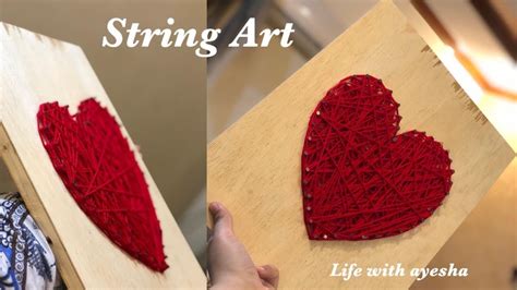 String Art For Beginners How To Make A Heart String Art Tutorial YouTube