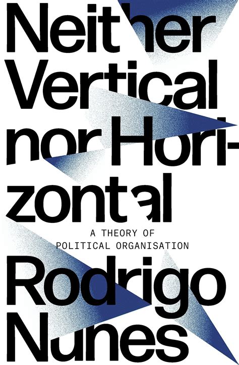 Neither Vertical Nor Horizontal Rodrigo Guimaraes Nunes