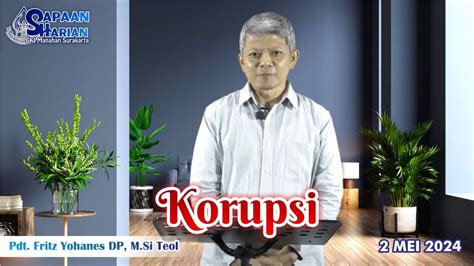Sapaan Harian GKJ Manahan Surakarta April 2 2024 Korupsi YouTube