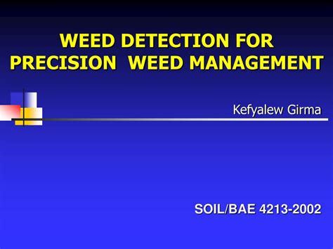 Ppt Weed Detection For Precision Weed Management Powerpoint Presentation Id3934104