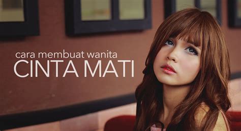 Khusus Lelaki: Cara Merayu Wanita Sampai Jatuh Cinta