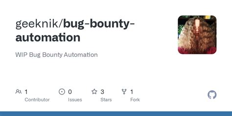 Github Geeknikbug Bounty Automation Wip Bug Bounty Automation