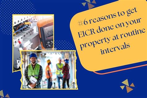 Reasons To Get EICR Done On Your Property At Routine Intervals