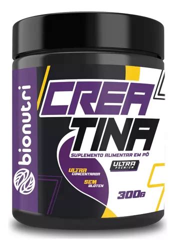 Creatina Ultra Premium 300g Monohidratada Bionutri Mercadolivre