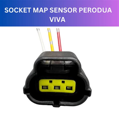 3 Pin Perodua Viva Daihatsu Avy Map Sensor Socket Socket Map Sensor Viva Shopee Malaysia