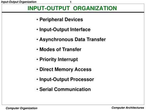 PPT Peripheral Devices And Input Output Organization PowerPoint Presentation ID 9714777