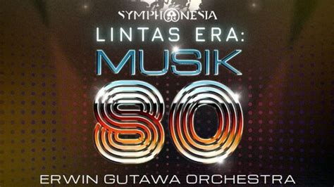 Erwin Gutawa Bakal Gelar Konser Symphonesia 7 Maret Mendatang AkuratNews