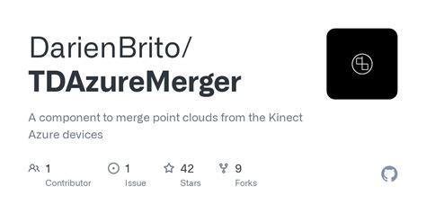 Github Darienbrito Tdazuremerger A Component To Merge Point Clouds From The Kinect Azure Devices