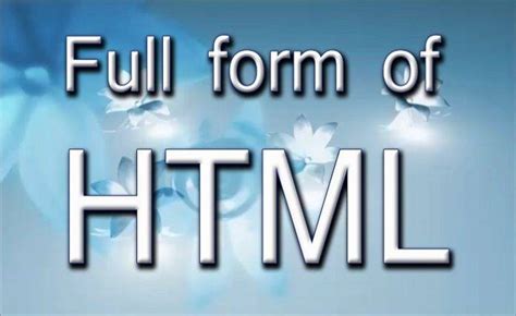 What Is The Expand Html Full Form