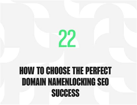 Choosing The Perfect Domain A Step By Step Guide