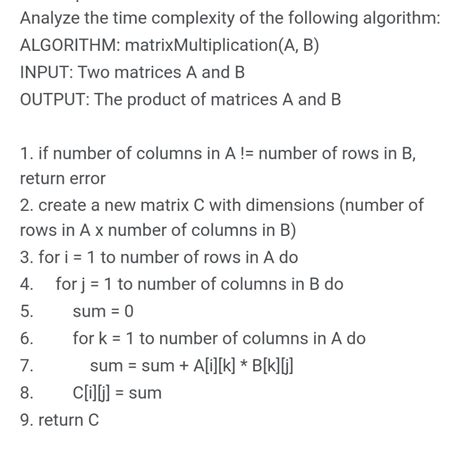 Solved Analyze The Time Complexity Of The Following