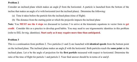 Solved Problem Consider An Inclined Plane Which Makes An Chegg