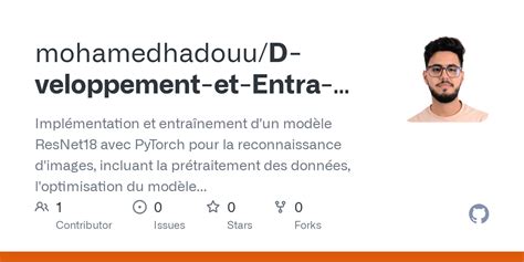 D Veloppement Et Entra Nement D Un Mod Le ResNet18 Avec PyTorch 4 1