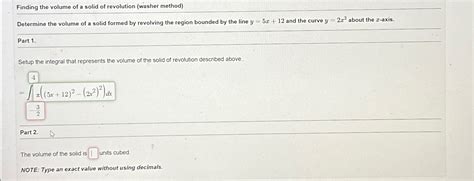 solved finding the volume of a solid of revolution washer