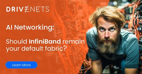 Drivenets On Linkedin Fabric For Ai Training Clusters Should Infiniband Be Your Default