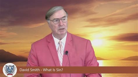 Mr David Smith What Is Sin Youtube