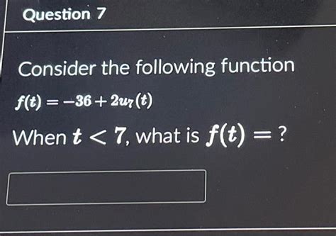 Solved Consider The Following Function [ F T 36 2