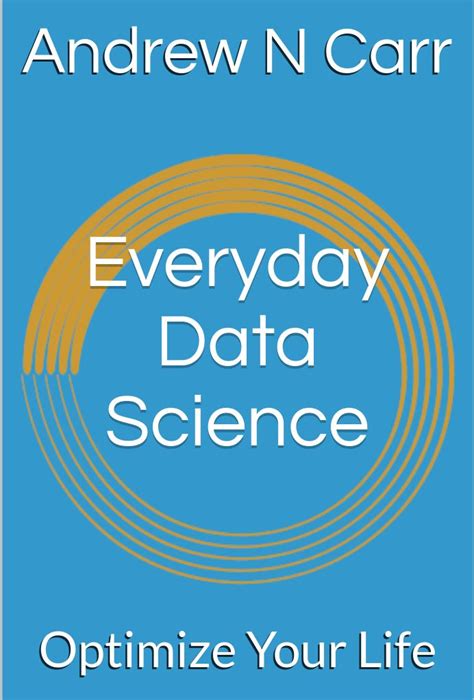 Everyday Data Science A Guide To Data Science Python Coding Posted