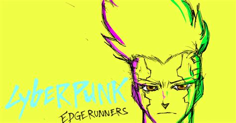 Cyberpunkedgerunners デイヴィッド・マルティネス ジーンのイラスト Pixiv