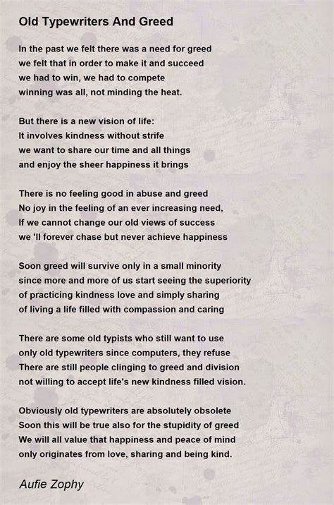 Old Typewriters And Greed Old Typewriters And Greed Poem By Aufie Zophy