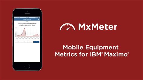 MxMeter Mobile Meter Readings For IBM Maximo Overview United States