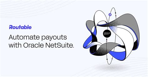 routable on linkedin oracle netsuite ap automation routable